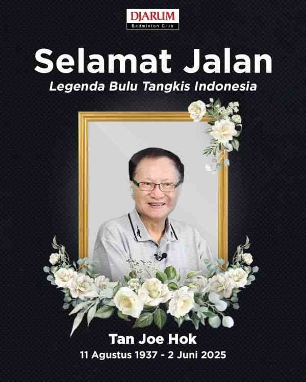 Indonesia Berduka: Tan Joe Hok, Legenda Bulutangkis dan Pahlawan Thomas ...